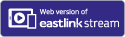 Eastlink Stream Registration
